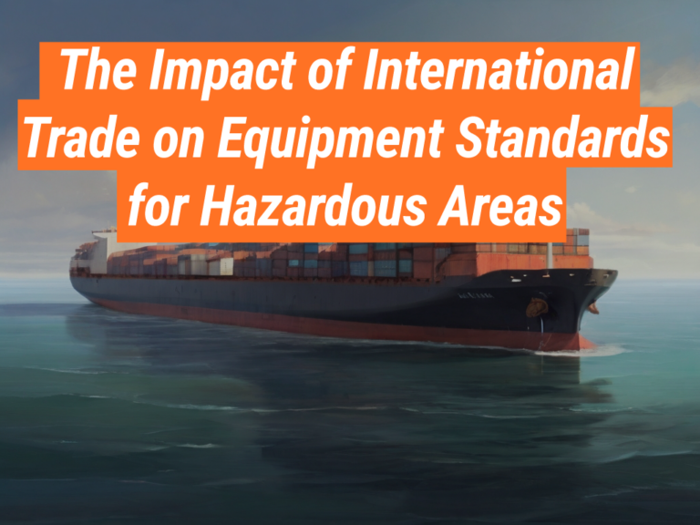International Trade Compliance: Equipment Standards for Hazardous Areas ...