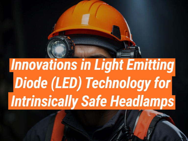 Innovations in LED: Intrinsically Safe Headlamp Rise - Intrinsically ...