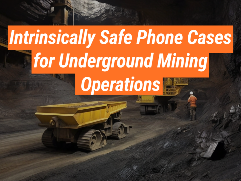Enhancing Underground Mining: Safe Phone Cases & Measures ...