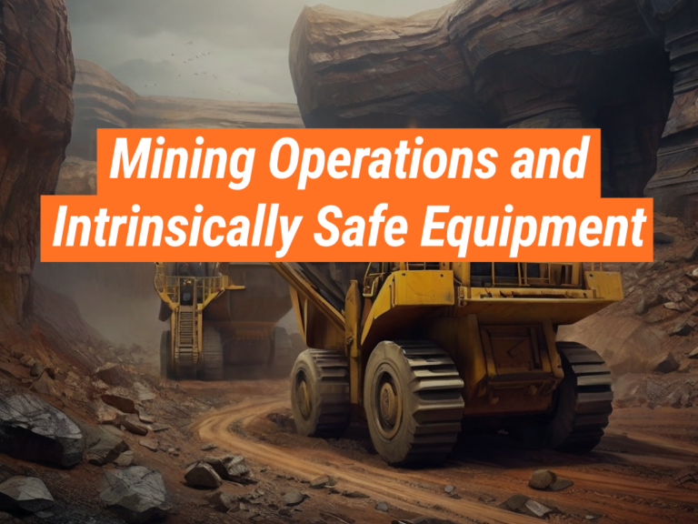 Mitigating Mining Operation Explosions with Safe Equipment - Intrinsically Safe Store