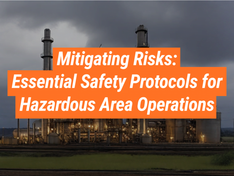 Safety Protocols Hazardous Operations: Risk Mitigation - Intrinsically Safe Store