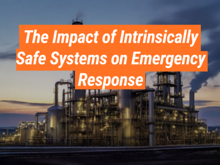 Emergency Response: Implementing Intrinsically Safe Systems - Intrinsically Safe Store