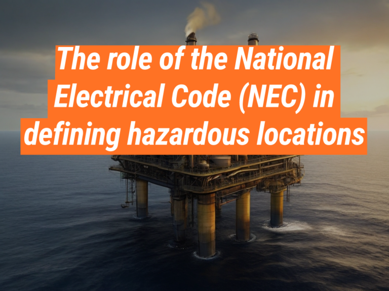 NEC Safety Standards: Electrical Safety in Hazardous Locations - Intrinsically Safe Store