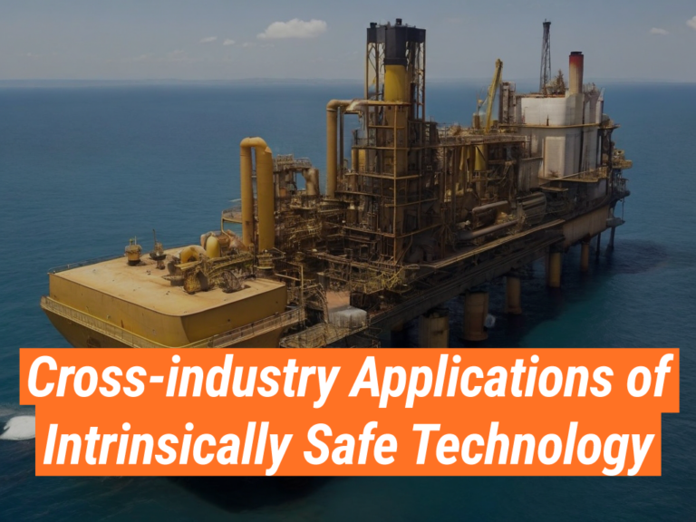 Intrinsically Safe Devices: Versatility in Industry Adaptation ...
