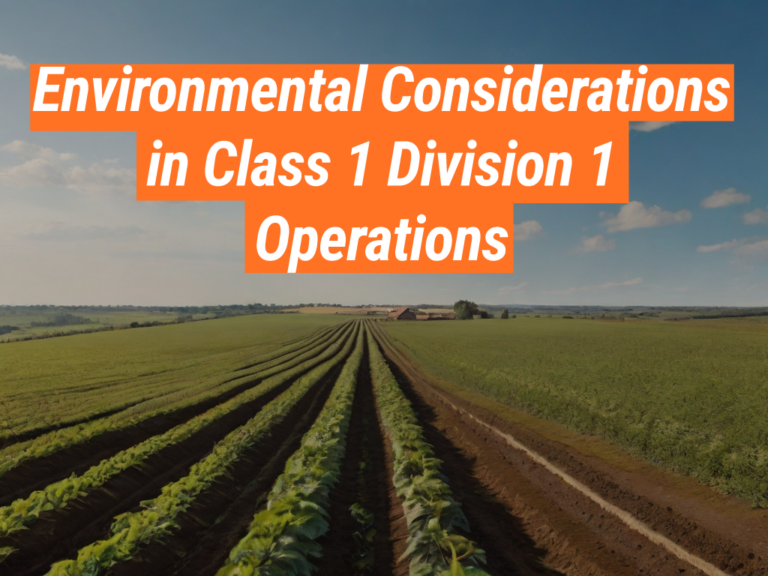 Environmental Considerations in Class 1 Division 1 Operations ...