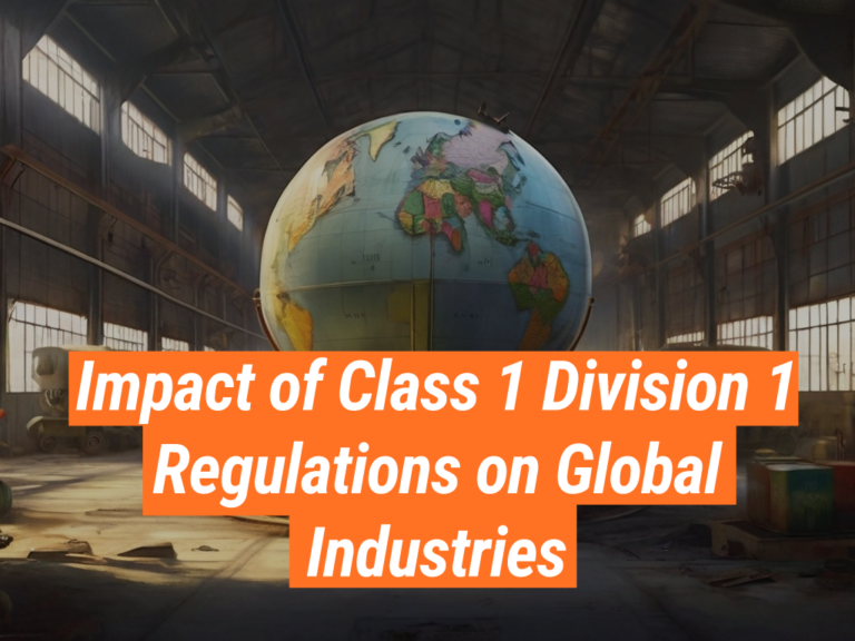 Impact of C1D1 Regulations on Global Industries - Intrinsically Safe Store
