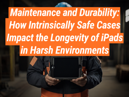 Longevity & Maintenance: Safe Cases for Harsh Environments ...