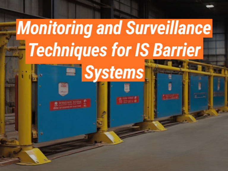 Monitoring: Mastering IS Barrier Systems - Intrinsically Safe Store