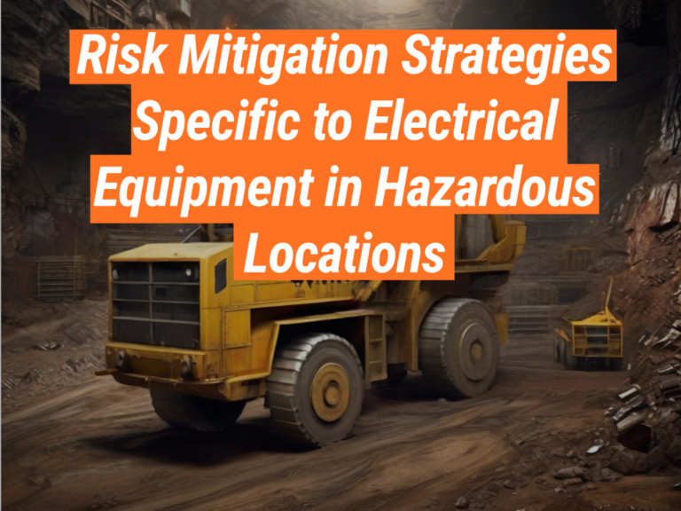 Risk Mitigation Strategies: Hazardous Electrical Equipment ...