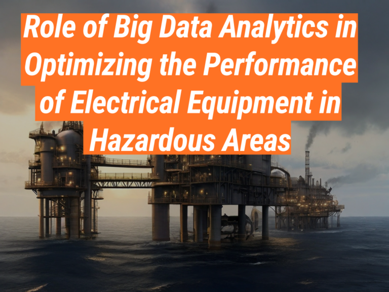 Electrical Equipment: Big Data Analytics for Hazardous Areas ...