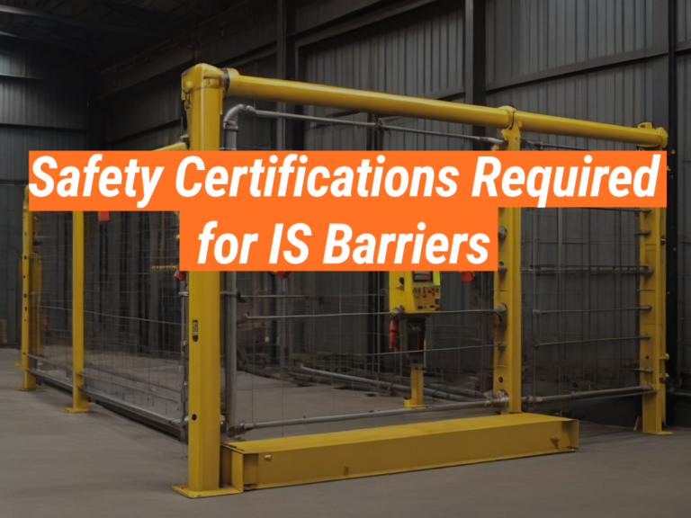 Safety Certifications: Unlocking IS Barriers Importance - Intrinsically ...