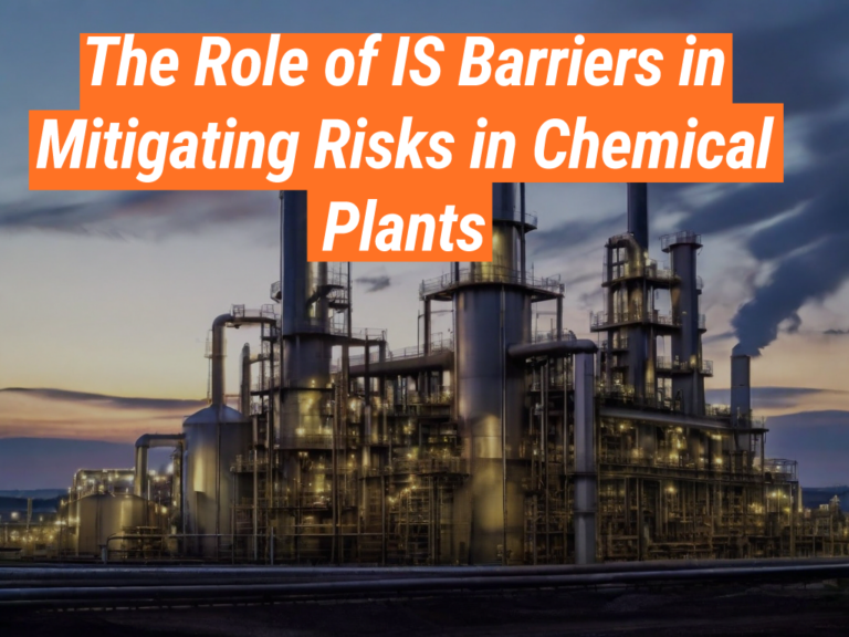 Chemical Plant: Risk Mitigation with IS Barriers - Intrinsically Safe Store