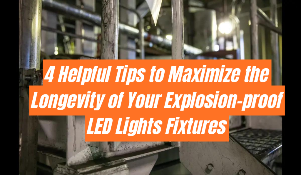 LED Lights Fixtures: 4 Helpful Tips to Maximize their Longevity ...